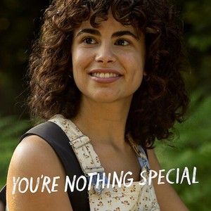 You're Nothing Special - Rotten Tomatoes
