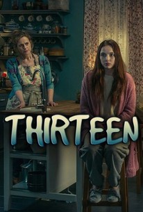 Thirteen - Rotten Tomatoes