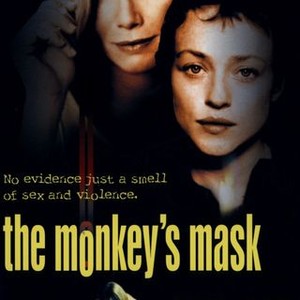 The Monkey's Mask - Rotten Tomatoes