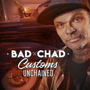 Bad Chad Customs: Unchained: Season 1, Episode 2 - Rotten Tomatoes