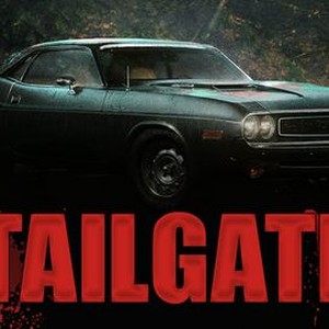 Tailgate - Rotten Tomatoes