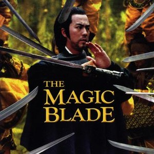 The Magic Blade - Rotten Tomatoes