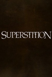 Superstition - Rotten Tomatoes