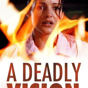 A Deadly Vision - Rotten Tomatoes