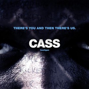Cass (2008) - Rotten Tomatoes