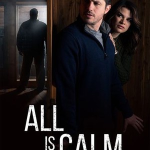 All Is Calm - Rotten Tomatoes