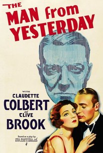 The Man From Yesterday (1932) | Rotten Tomatoes