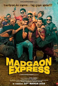 Madgaon Express | Rotten Tomatoes