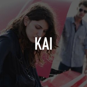 Kai - Rotten Tomatoes