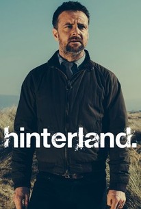 Hinterland | Cast and Crew | Rotten Tomatoes