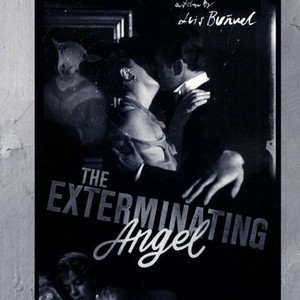 The Exterminating Angel - Rotten Tomatoes
