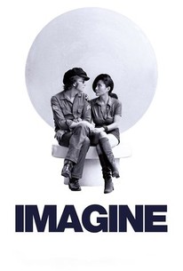 Imagine (1972) | Rotten Tomatoes