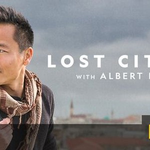 Lost Cities With Albert Lin - Rotten Tomatoes