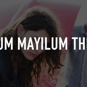 Velum Mayilum Thunai - Rotten Tomatoes