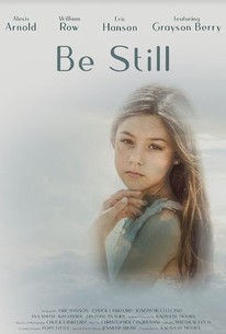 Be Still | Rotten Tomatoes