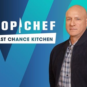 Top Chef: Last Chance Kitchen - Rotten Tomatoes