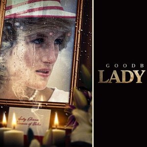 Goodbye Lady Di - Rotten Tomatoes