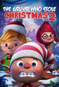 The Grump Who Stole Christmas 2 - Rotten Tomatoes