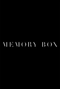 Memory Box (2016) | Rotten Tomatoes
