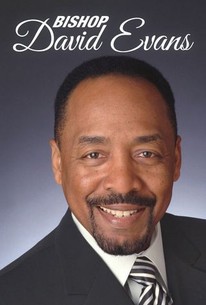 Bishop David Evans | Rotten Tomatoes