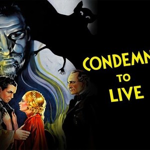 Condemned to Live - Rotten Tomatoes