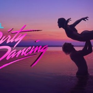 The Real Dirty Dancing - Rotten Tomatoes