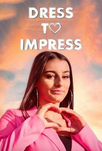 Dress to Impress: Season 3 | Rotten Tomatoes