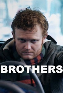 Brothers (2014) | Rotten Tomatoes