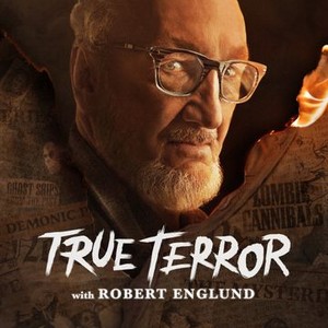 True Terror With Robert Englund: Season 1, Episode 1 - Rotten Tomatoes