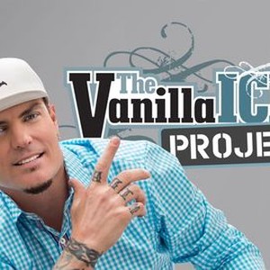 The Vanilla Ice Project - Rotten Tomatoes