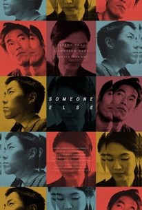 Someone Else | Rotten Tomatoes