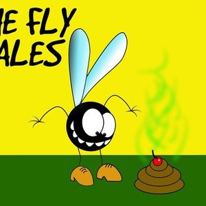 The Fly Tales - Rotten Tomatoes