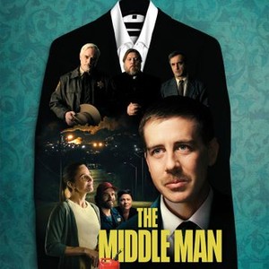 The Middle Man - Rotten Tomatoes
