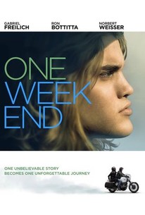 One Weekend | Rotten Tomatoes