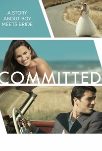 Committed (2014) - Rotten Tomatoes