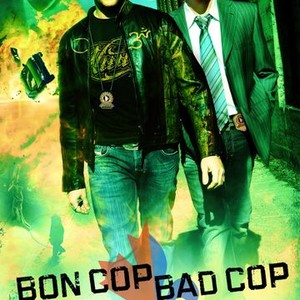 Bon Cop, Bad Cop - Rotten Tomatoes