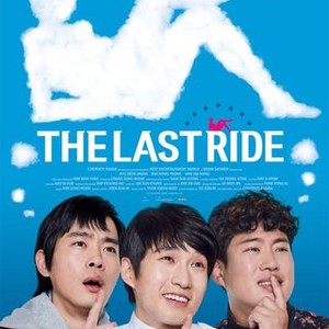 The Last Ride - Rotten Tomatoes