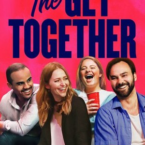 The Get Together - Rotten Tomatoes