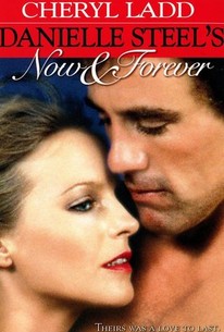Now and Forever | Rotten Tomatoes