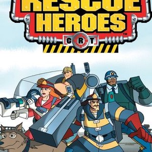 Rescue Heroes - Rotten Tomatoes