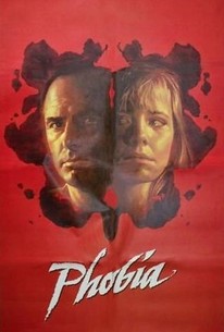 Phobia (1988) | Rotten Tomatoes