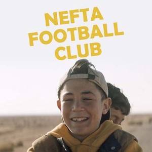 Nefta Football Club - Rotten Tomatoes