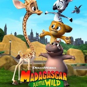 Madagascar: A Little Wild - Rotten Tomatoes