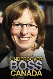 Undercover Boss Canada | Rotten Tomatoes