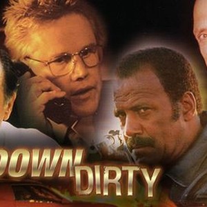 Down 'n Dirty - Rotten Tomatoes