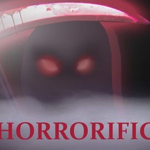 Horrorific - Rotten Tomatoes