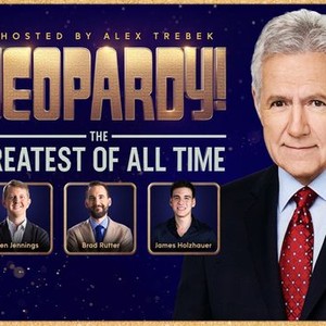 Jeopardy! The Greatest of All Time - Rotten Tomatoes
