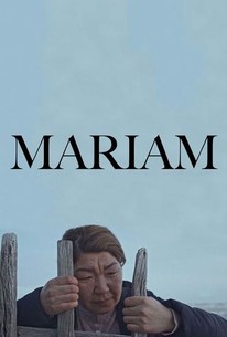 Mariam (2019) | Rotten Tomatoes
