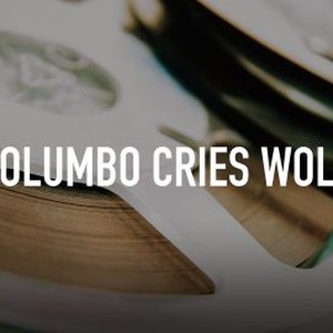 Columbo Cries Wolf - Rotten Tomatoes