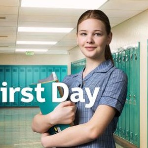 First Day - Rotten Tomatoes